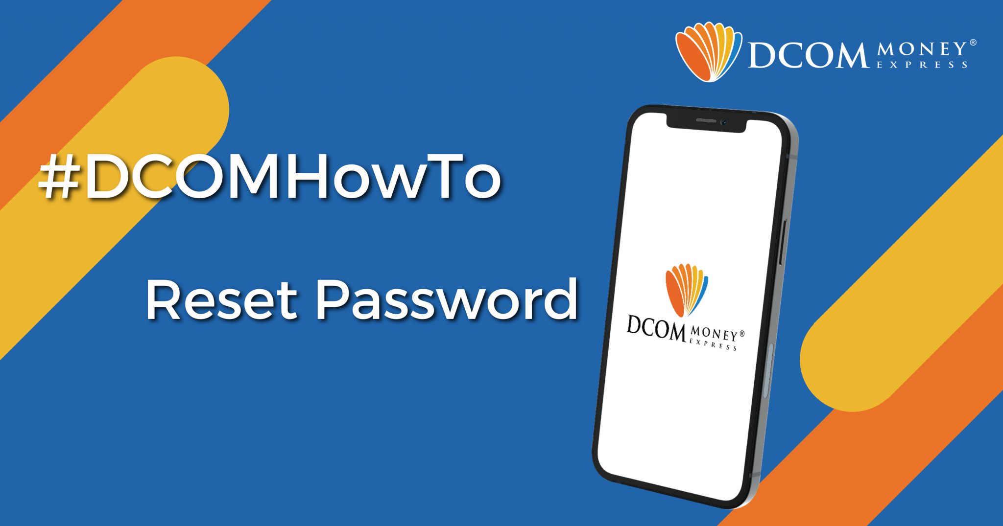 How to Reset your DCOM Account Password? - DCOM Money Express