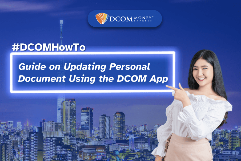 Guide on Updating Personal Document Using the DCOM App - DCOM Money Express